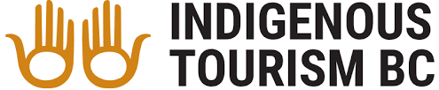 Indigenous Tourism BC - Tourism Industry Association of BC